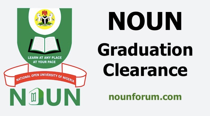 How to Apply for NOUN Graduation Clearance: Full Step-by-Step Process
